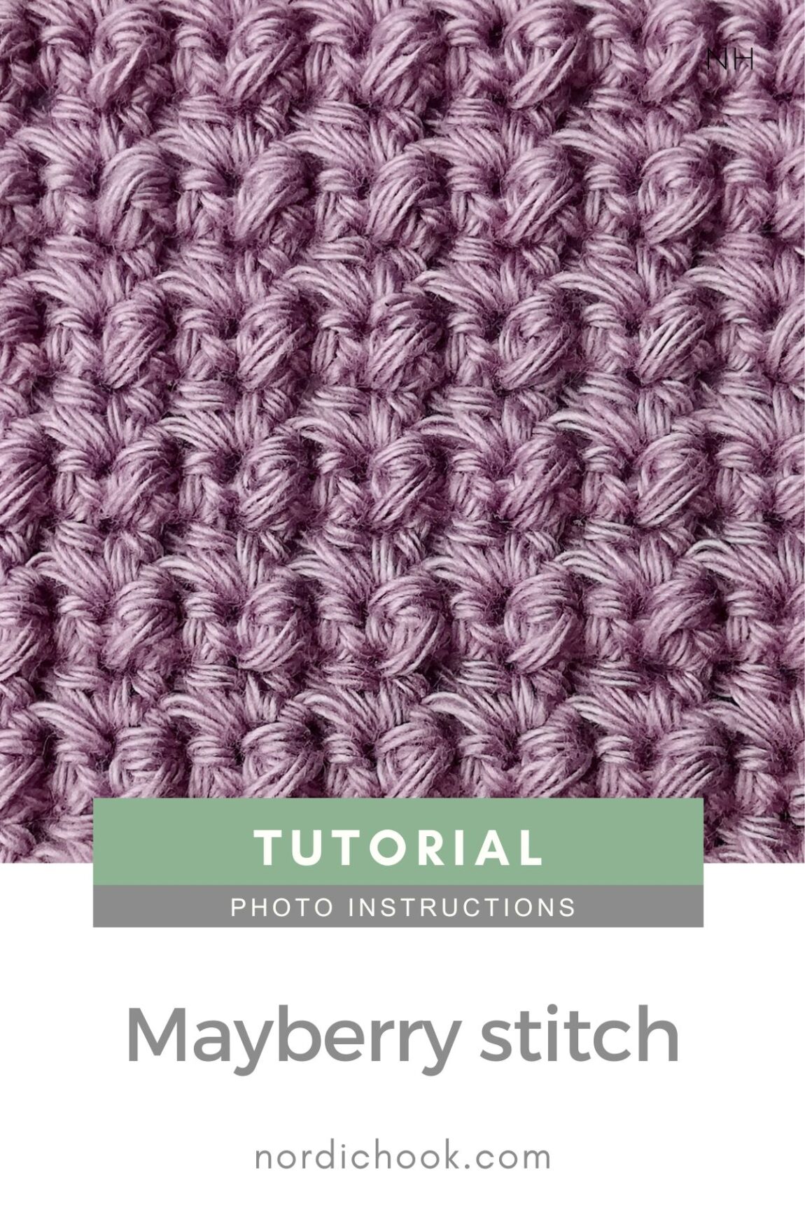 The mayberry stitch - Nordic Hook - Free crochet stitch tutorial