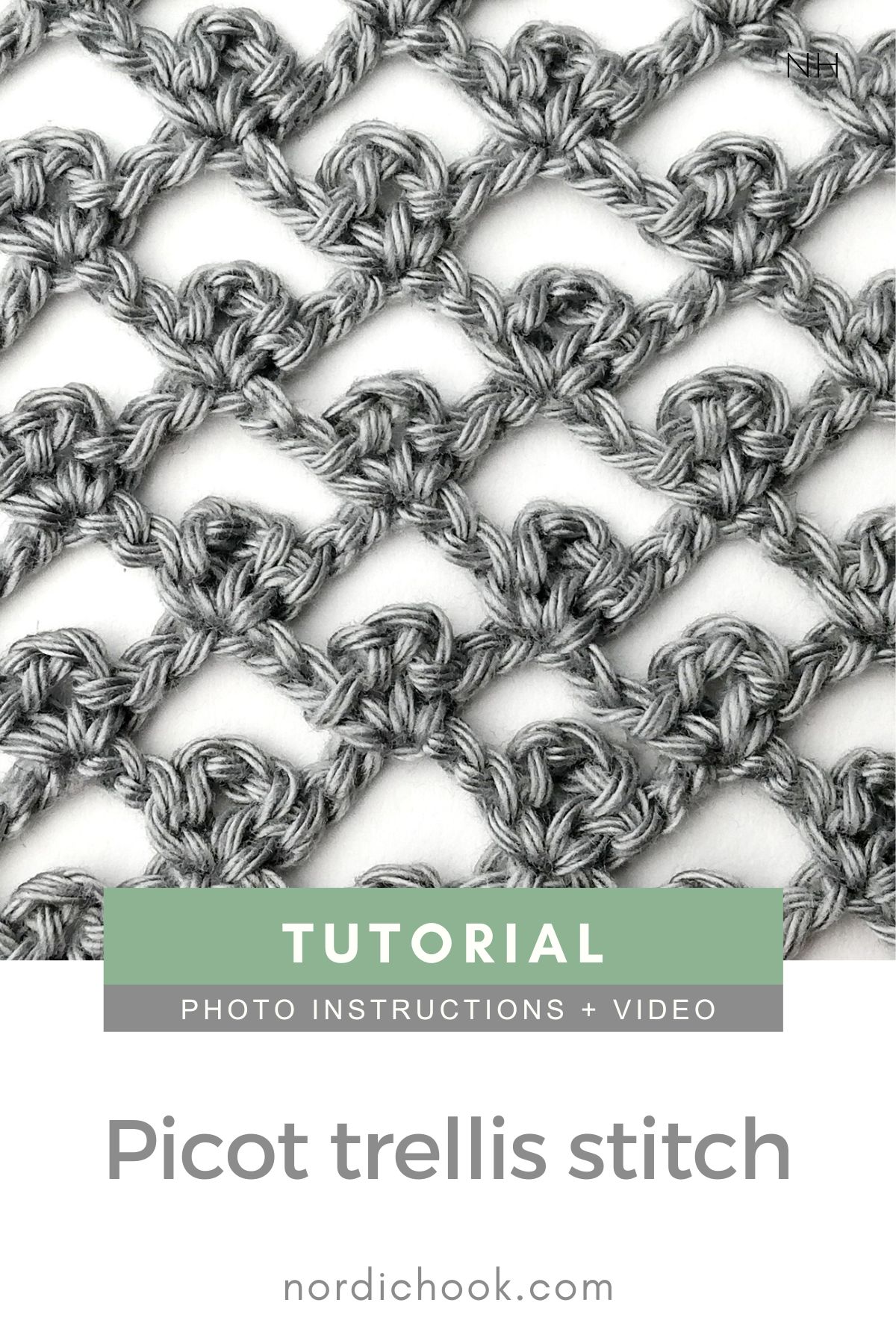 The picot trellis stitch - Nordic Hook - Free crochet stitch tutorial