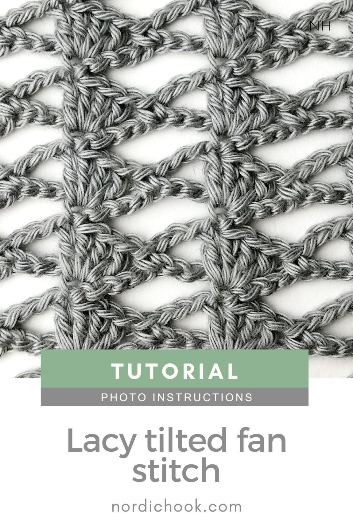 The lacy tilted fan stitch - Nordic Hook - Free crochet stitch tutorial