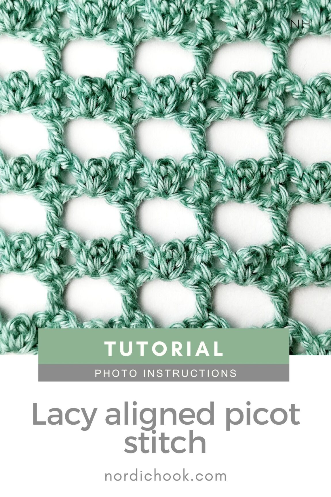 Lacy aligned picot stitch - Nordic Hook - Free crochet stitch tutorial