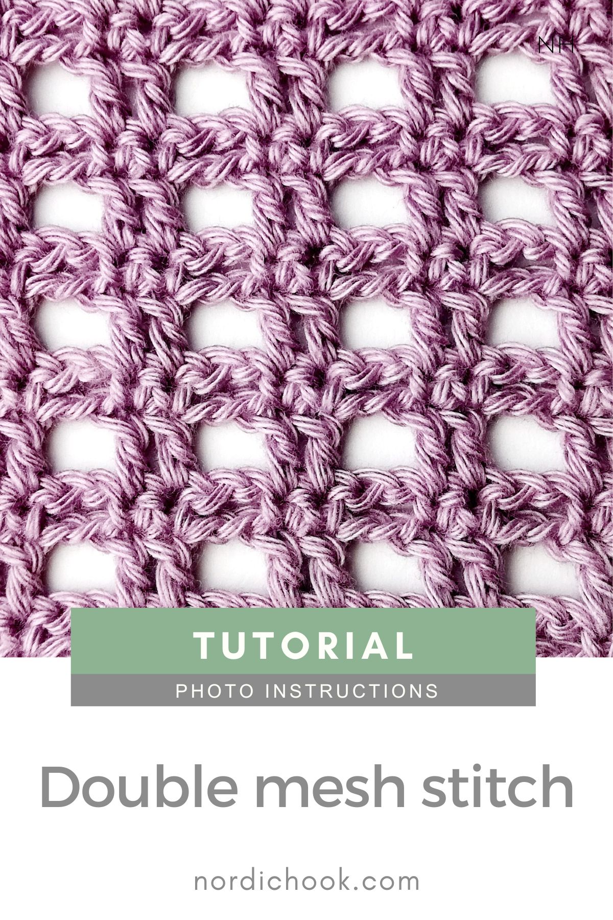 Double mesh stitch - Nordic Hook - Free crochet stitch tutorial